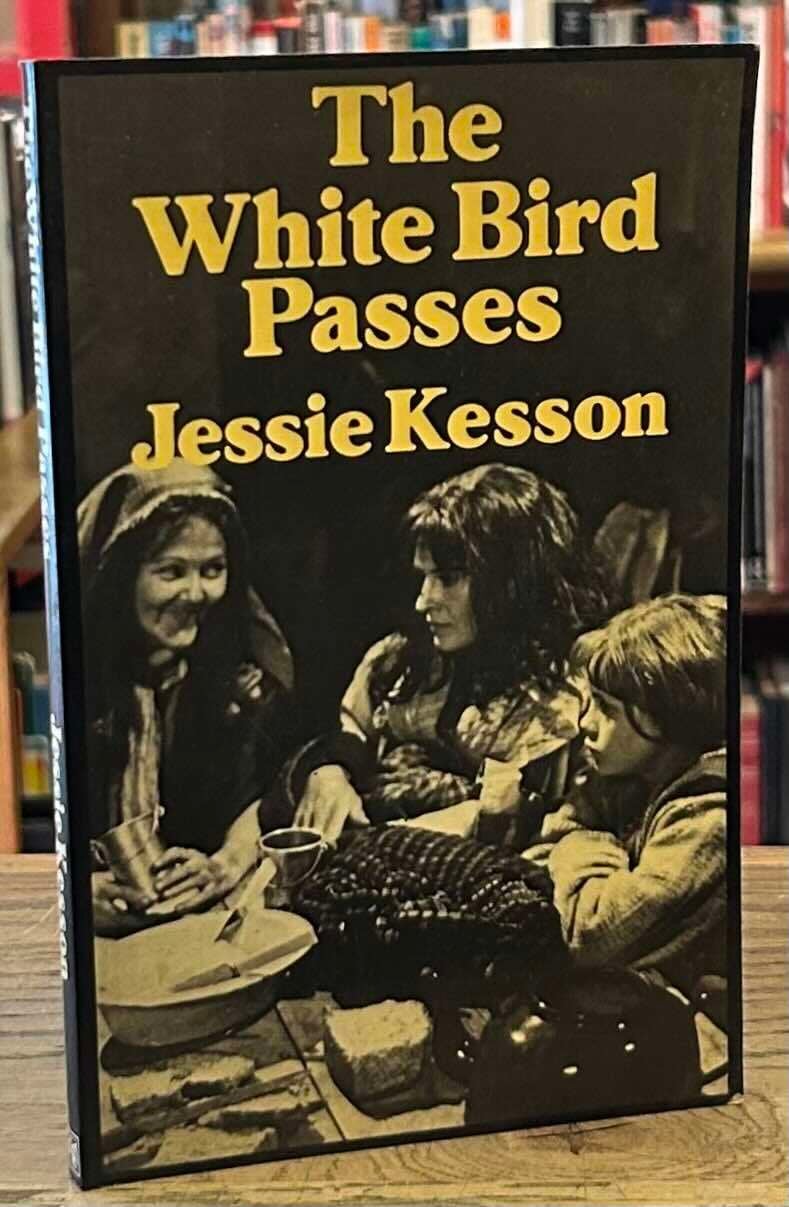 The White Bird Passes | Jessie Kesson | Paperback Octavo
